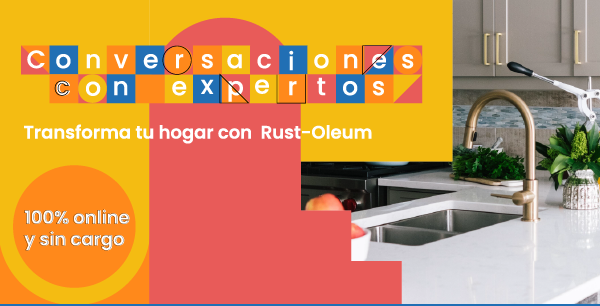 Aprende online junto a los Expertos de Rust-Oleum | Rust-Oleum ...